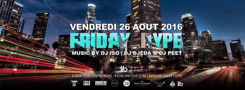 Friday Hype au Lib Lounge - Agenda
