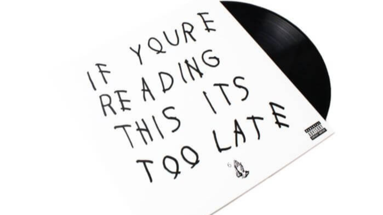 "If You're Reading This It's Too Late" : quand Drake était au top de sa ...