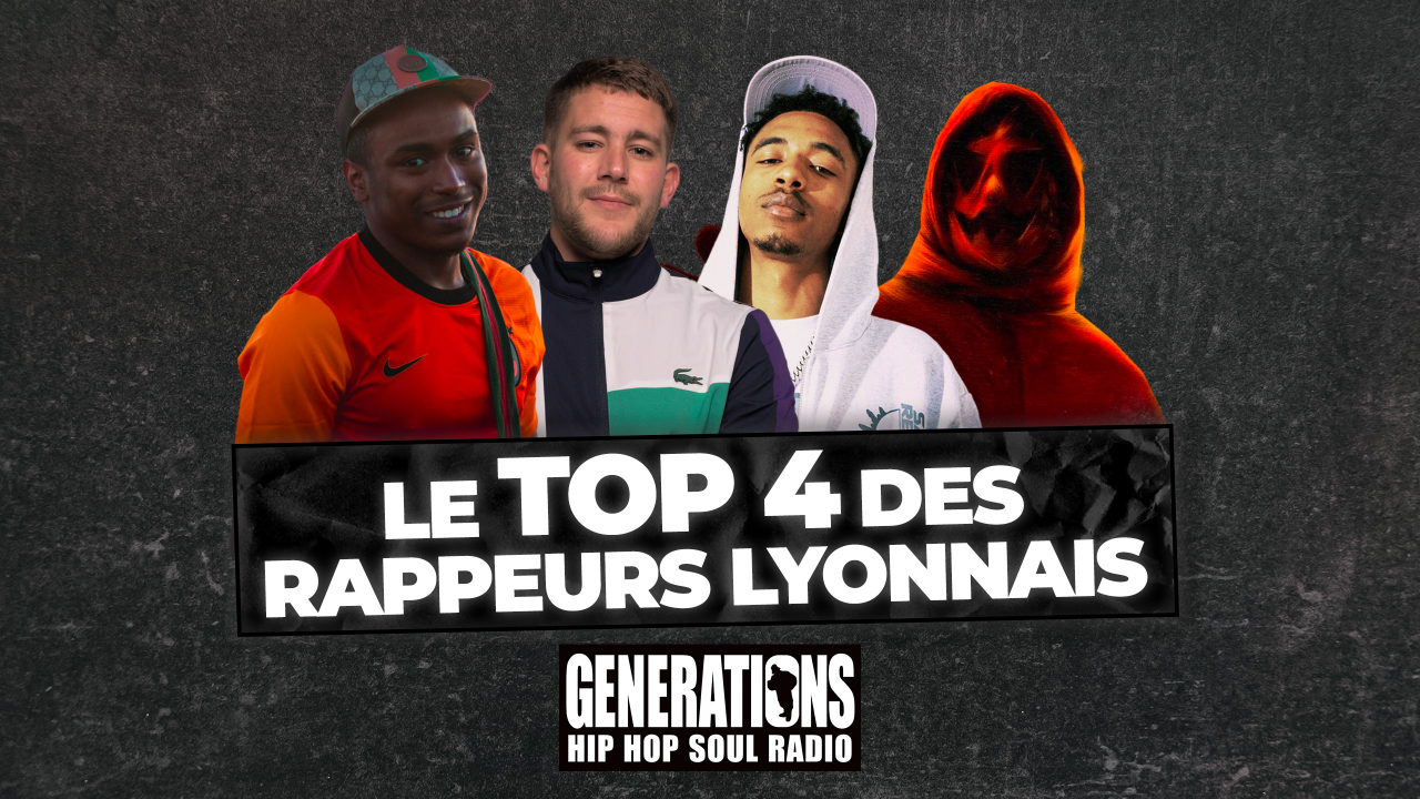Le top 4 des rappeurs lyonnais